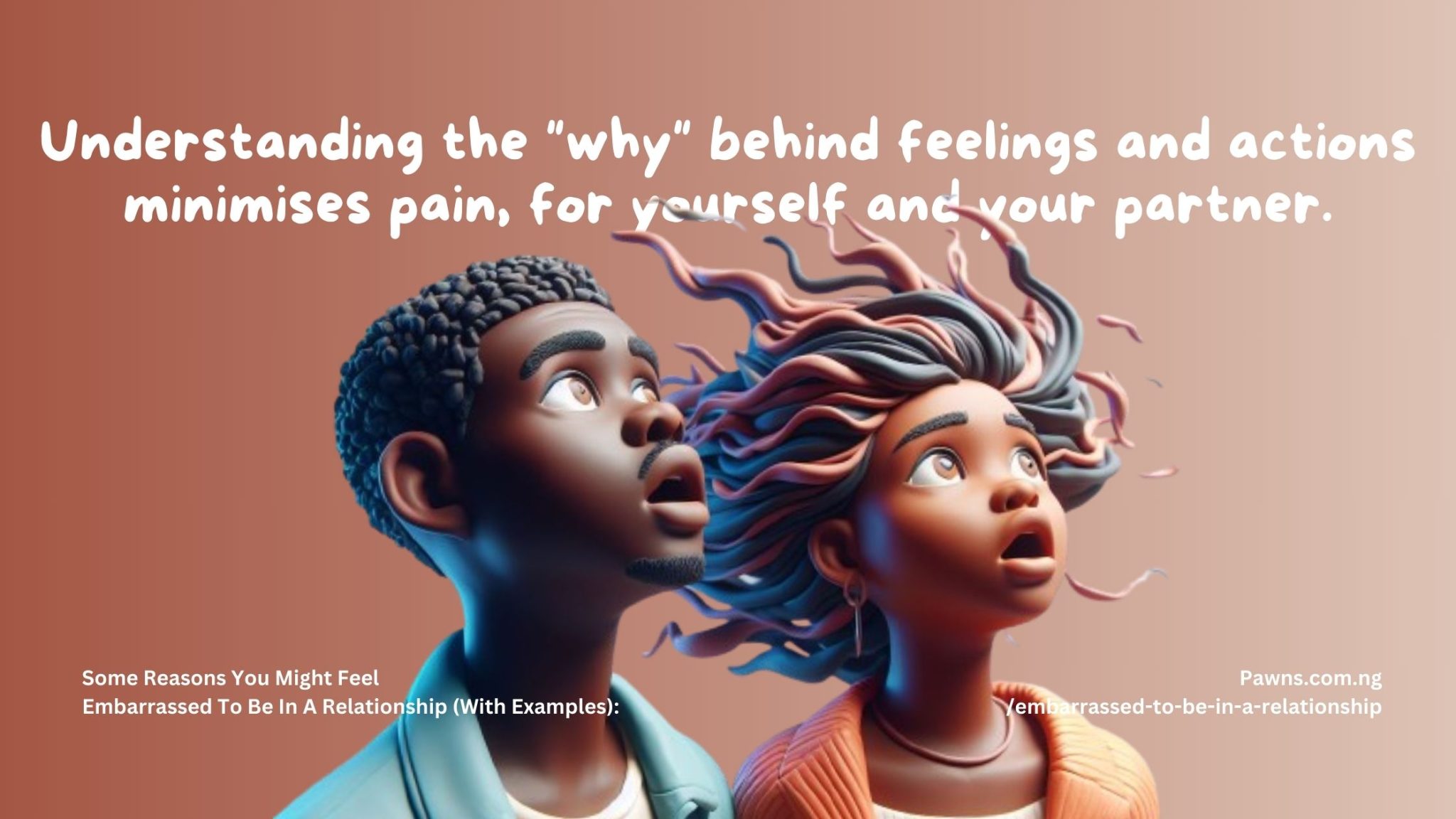 12 Reasons You May Feel Embarrassed To Be In A Relationship [And How To ...